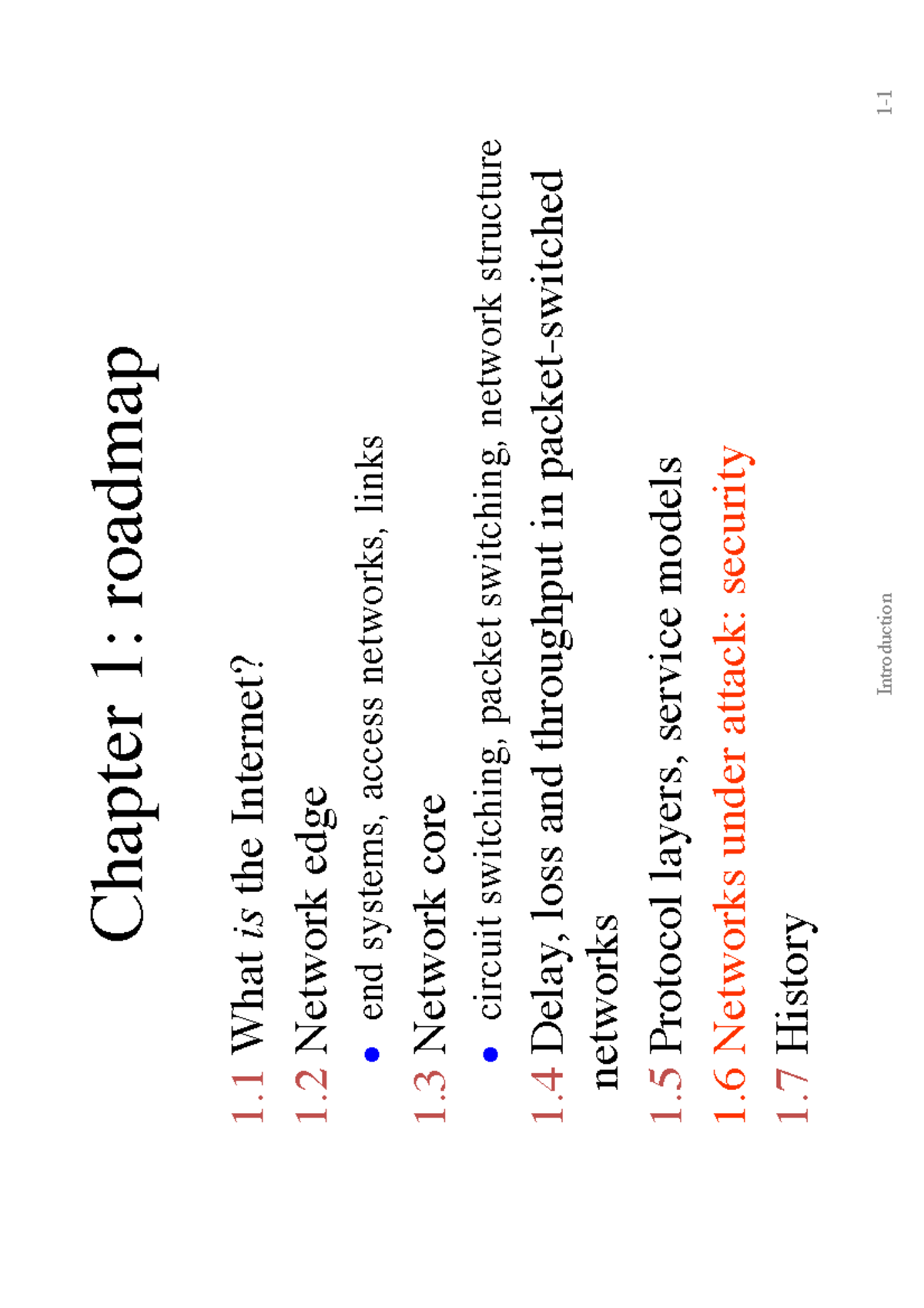 Lecture 03 - Introduction Chapter 1: roadmap 1. What is the Internet? 1 ...