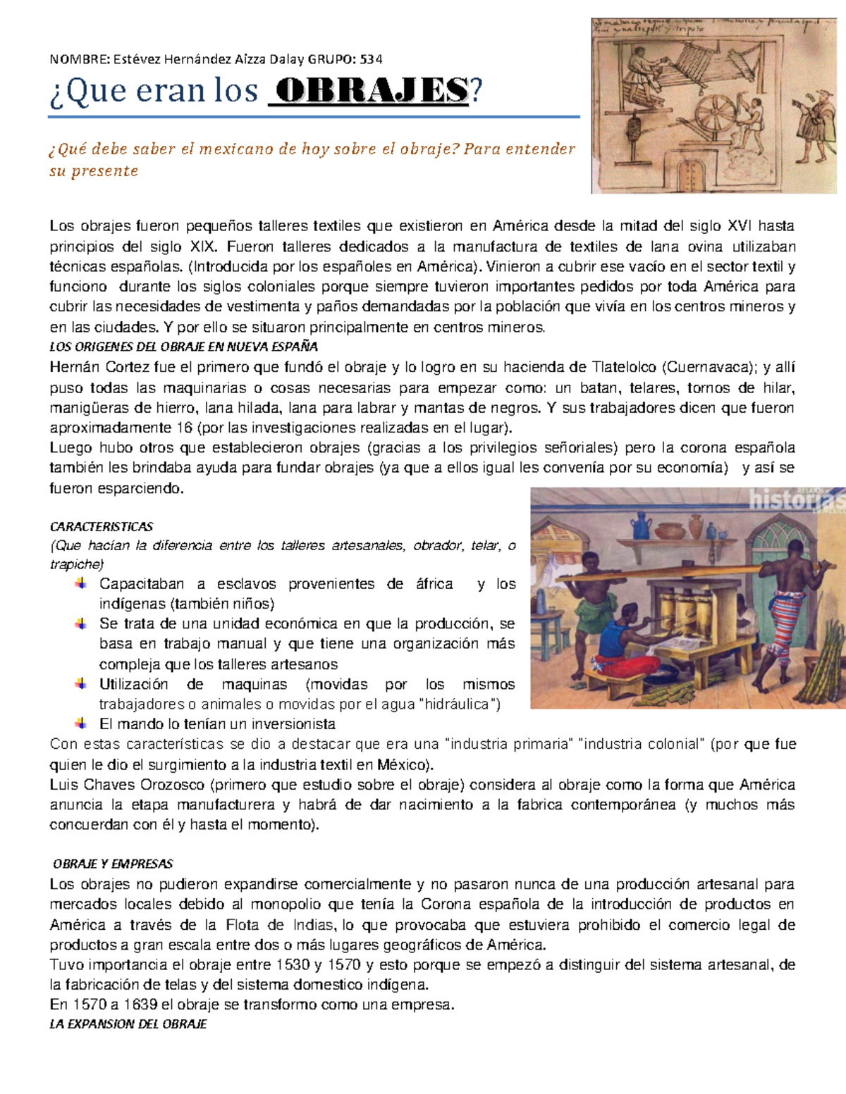 Historia Que eran los Obrajes - NOMBRE: Estévez Hernández Aizza Dalay ...