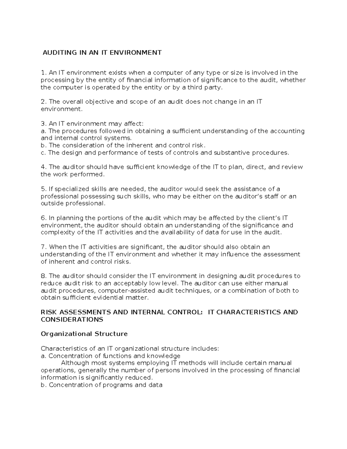 Audit IN CIS HO - Accountung - AUDITING IN AN IT ENVIRONMENT An IT environment exists when a ...