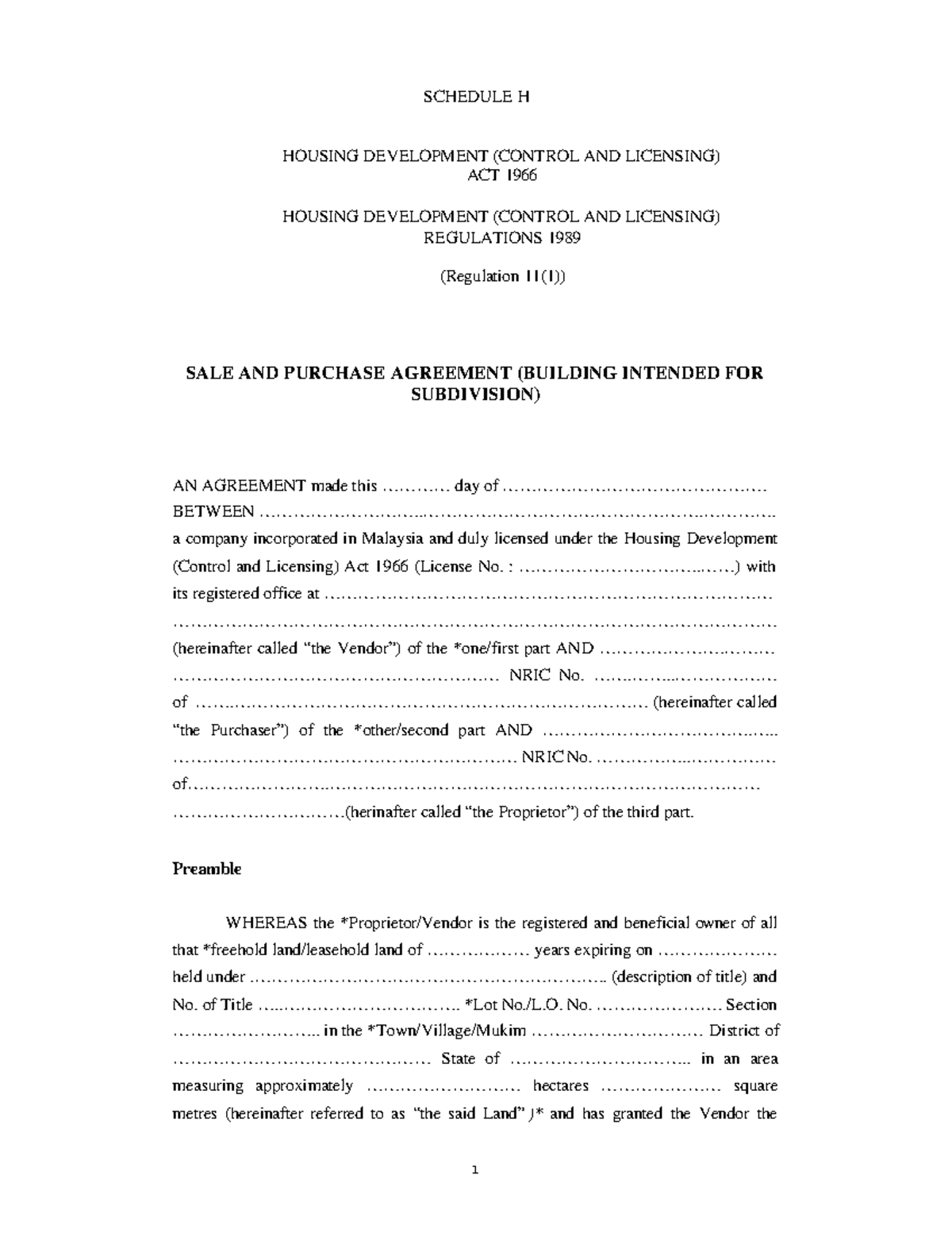Schedule H - SCHEDULE H HOUSING DEVELOPMENT (CONTROL AND LICENSING) ACT ...