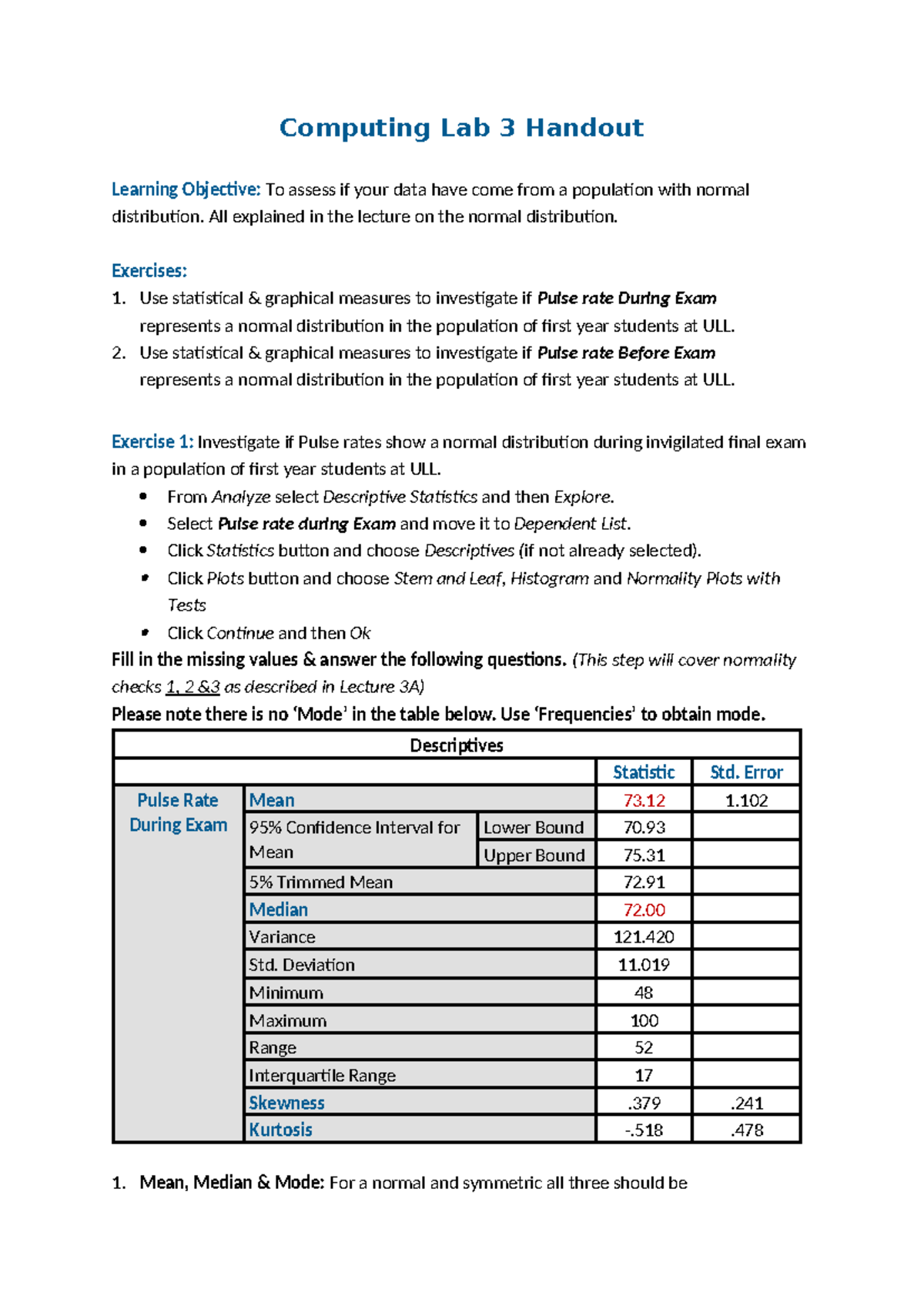 Computing Lab 3 Handout - Computing Lab 3 Handout Learning Objective: To assess if your data ...