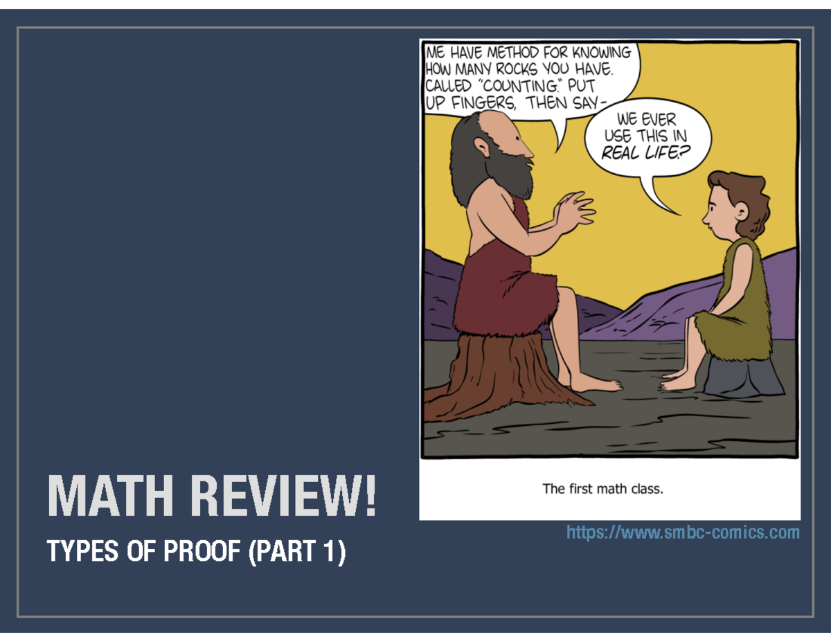 Slides - Math Review 2 - Types of Proof (Part 1) - MATH REVIEW! TYPES ...