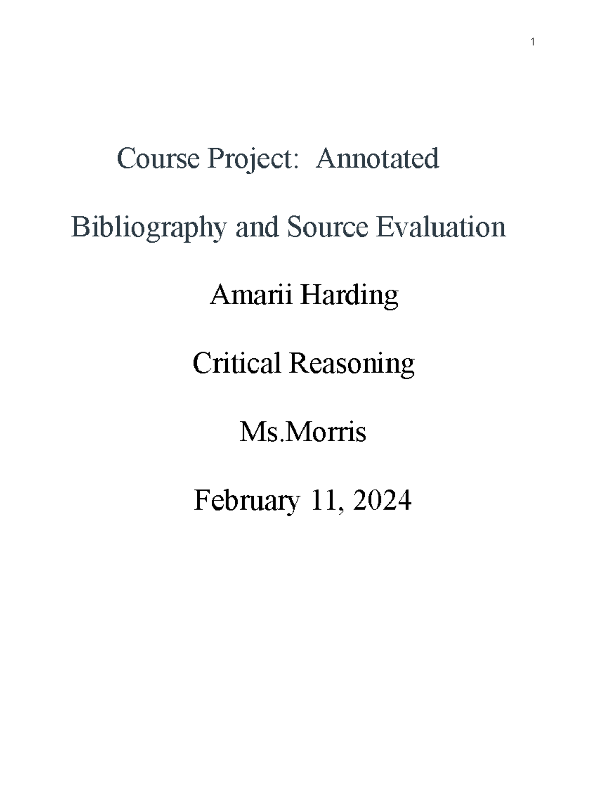 Course -4 - worksheet - Course Project: Annotated Bibliography and Source Evaluation Amarii ...