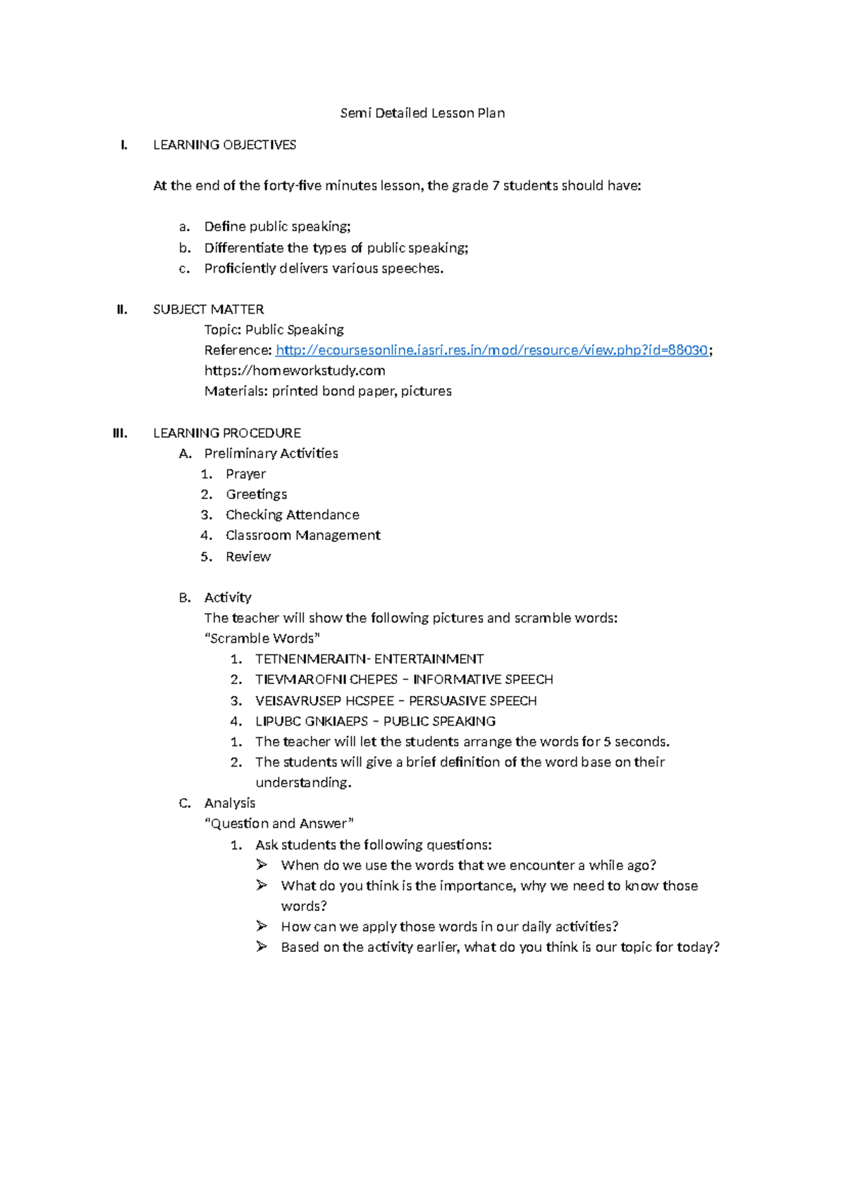 Semi Detailed Lesson Plan - LEARNING OBJECTIVES At the end of the forty ...