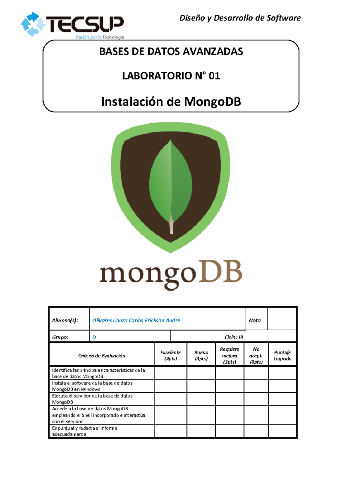 Lab01-BDAV - Instalación Mongo DB - Diseño y Desarrollo de Software BASES DE DATOS AVANZADAS ...