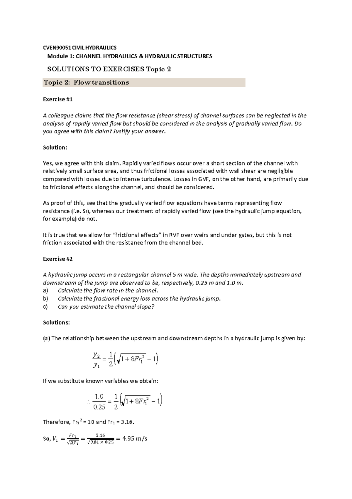 Solutions topic 02 v02 - CVEN90051 CIVIL HYDRAULICS Module 1: CHANNEL ...