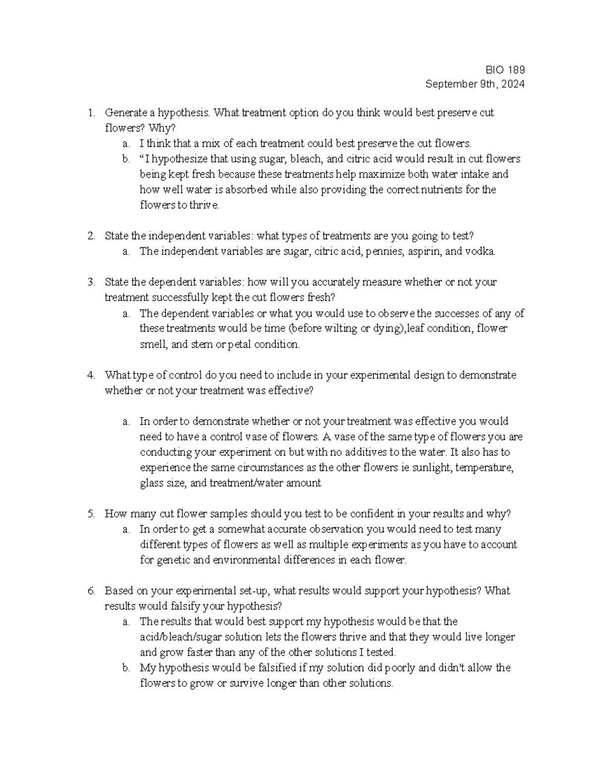 ESB TASK Scientific Method - BIO 189 September 9th, 2024 1. Generate a hypothesis. What ...