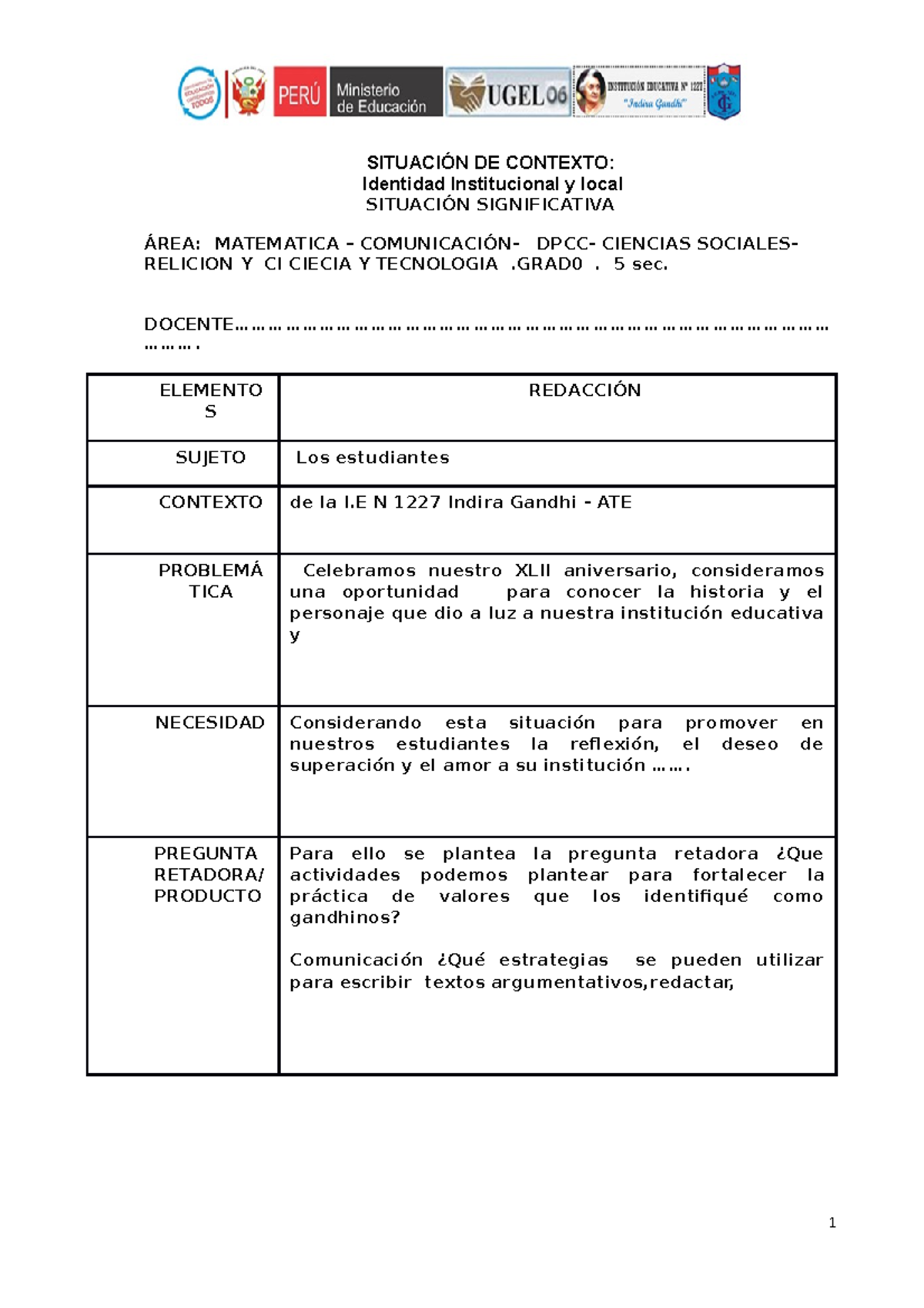 Situacion Significativa - SITUACIÓN DE CONTEXTO: Identidad ...