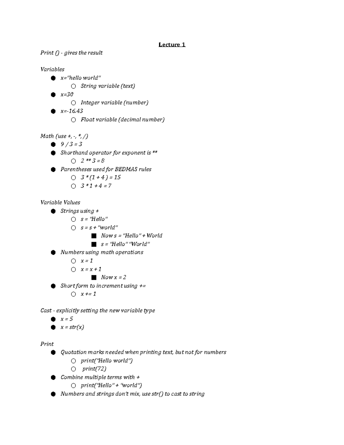 Python functions - Bryan Sarlo - Lecture 1 Print () - gives the result ...