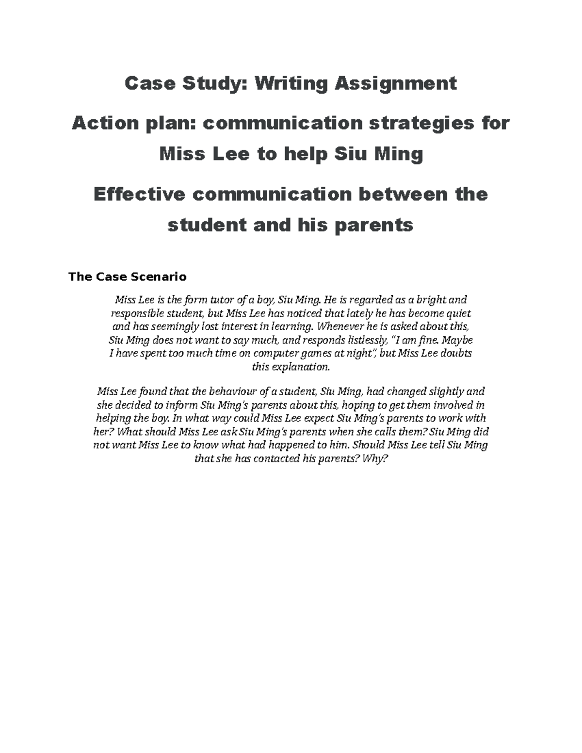 Educ 5240- writing unit 7 - Case Study: Writing Assignment Action plan ...