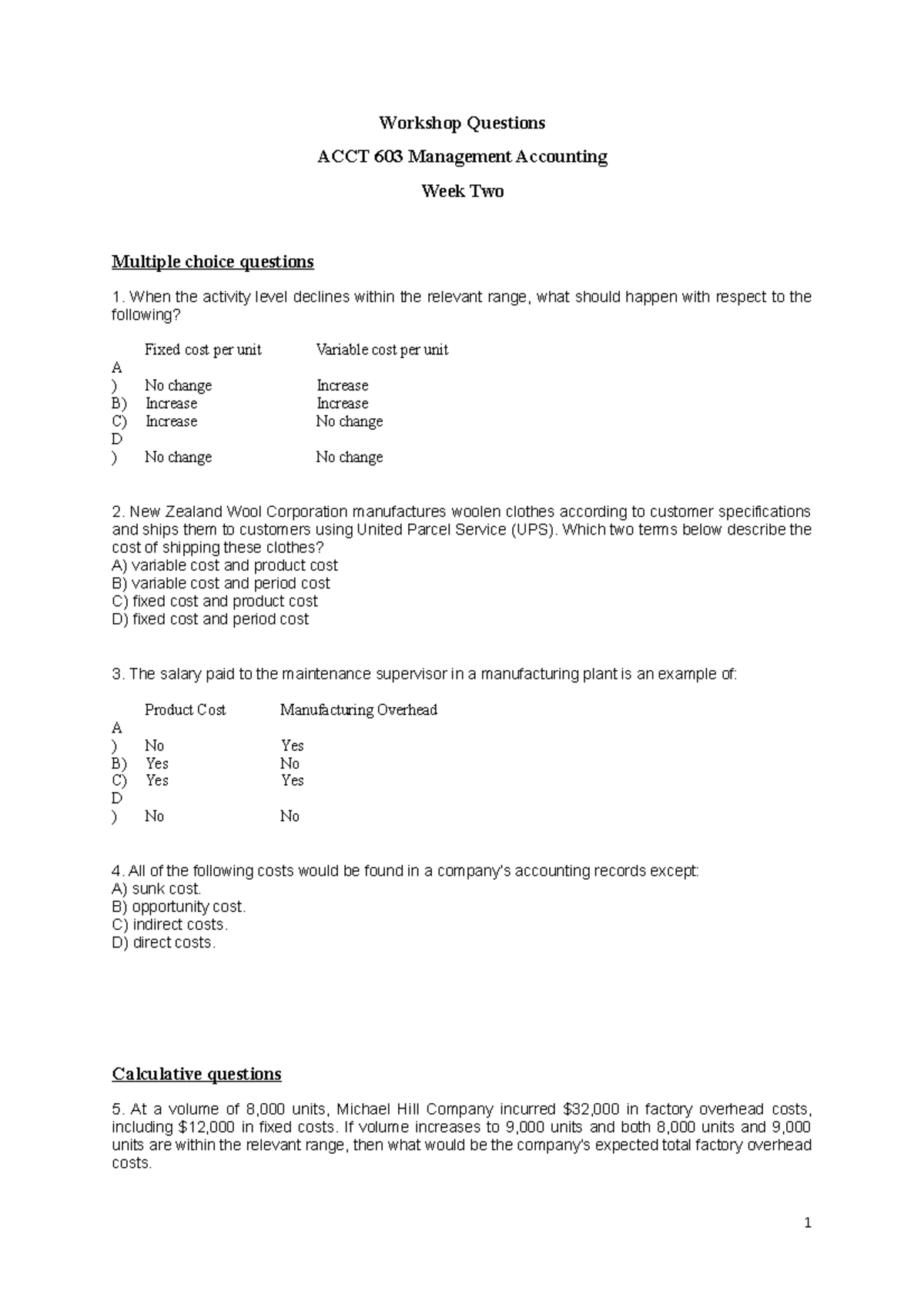 Week 2 Workshop Questions Acct603 S2 2020 Workshop Questions Acct 603 Management Accounting