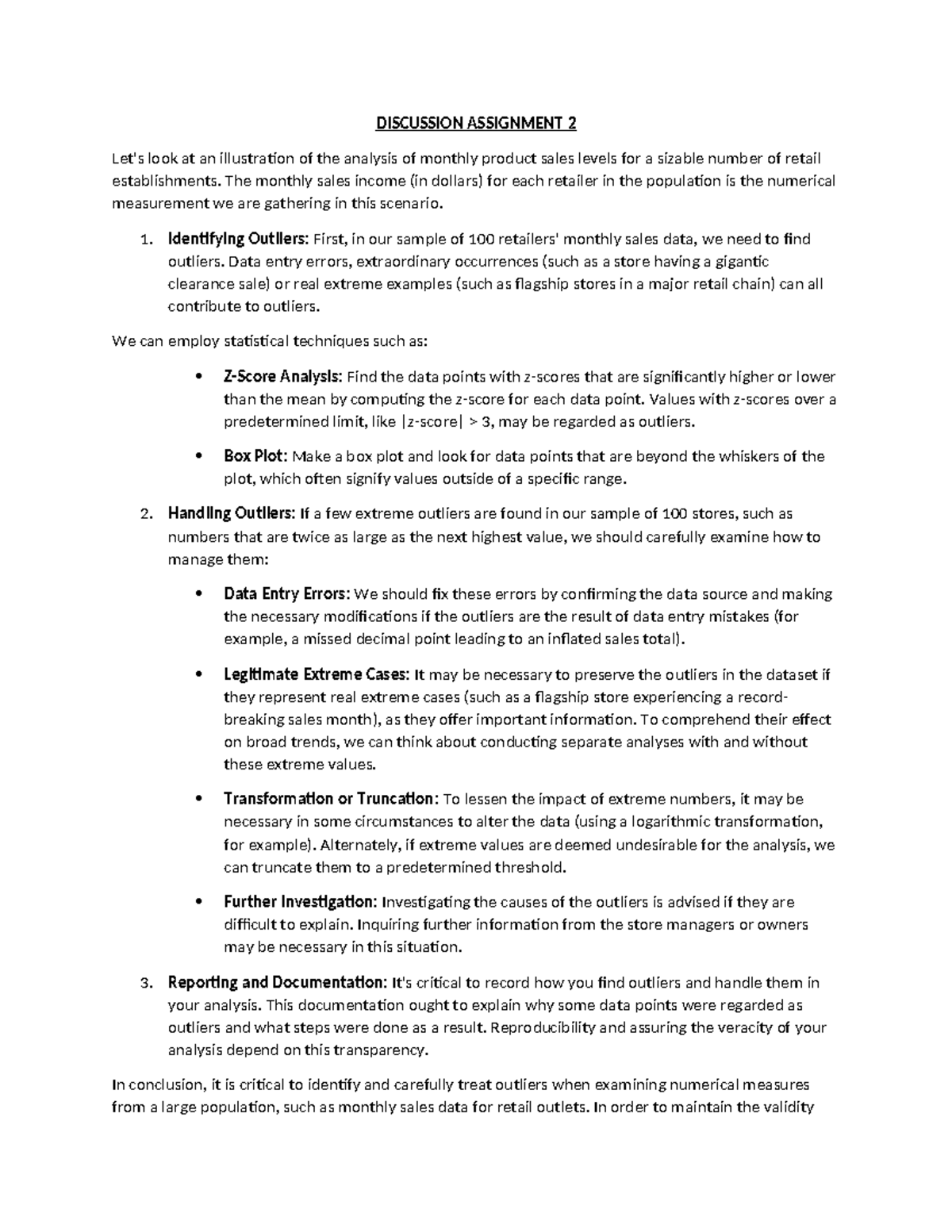 Discussion Assignment 2 - DISCUSSION ASSIGNMENT 2 Let's look at an illustration of the analysis ...