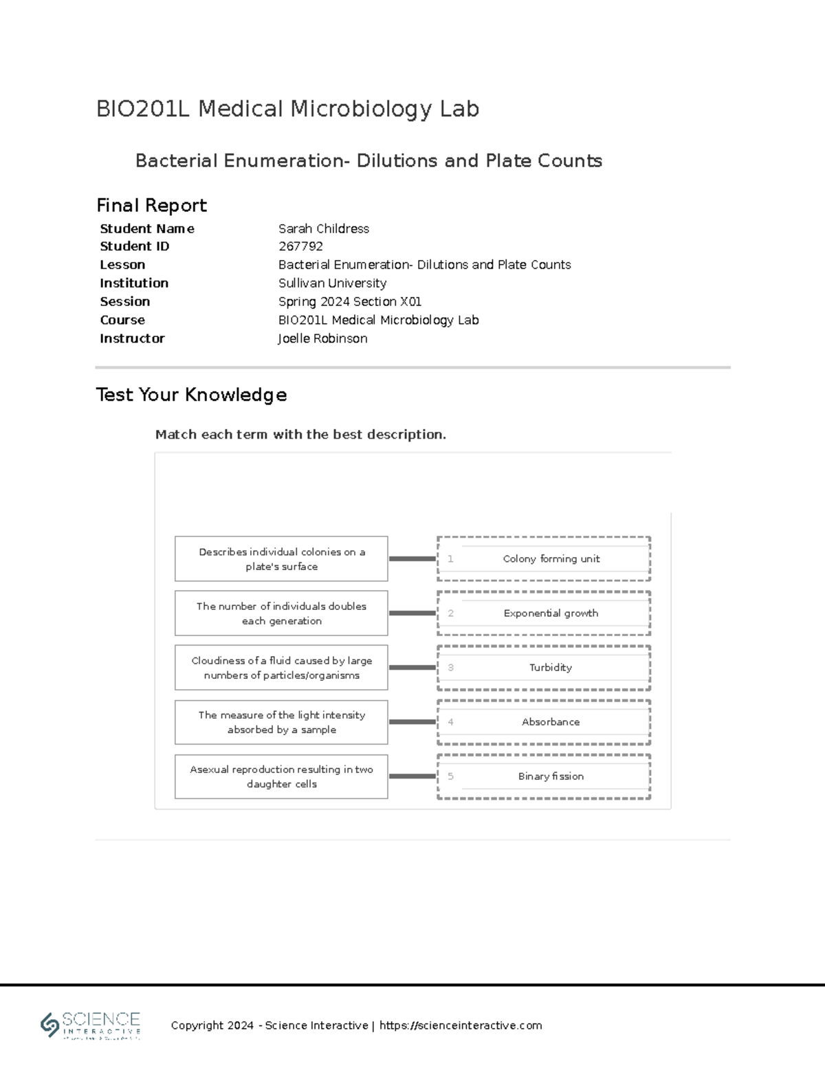 BIO201LMedical Microbiology Lab Bacterial Enumeration Dilutionsand Plate Counts 267792 - Student ...