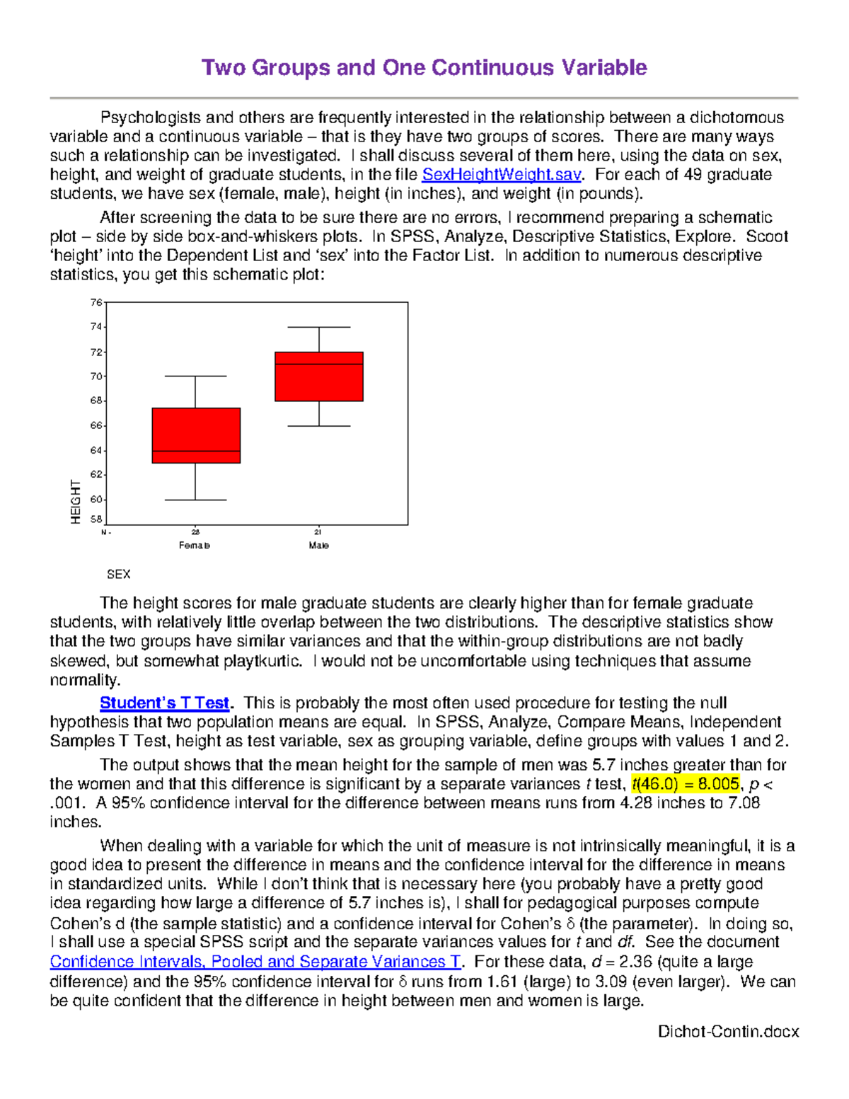 Two Groups and One Continuous Variable - There are many ways such a ...