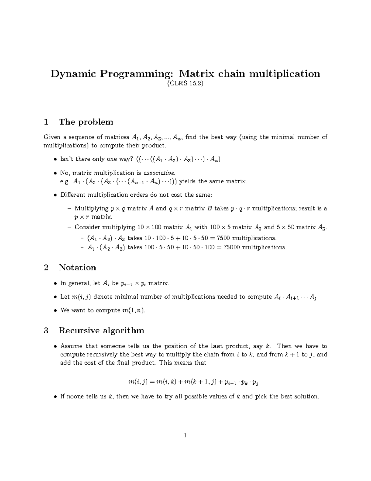 M3 - Matrix Chain Multiplication - Dynamic Programming: Matrix chain multiplication (CLRS 15) 1 ...