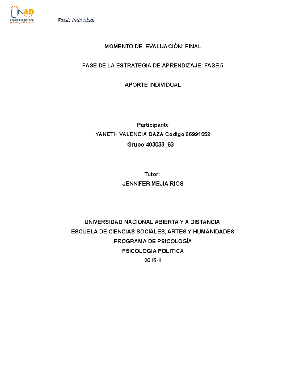 Fase 5 Final Yaneth Valencia Daza Cod. 66991 - Final: Individual ...