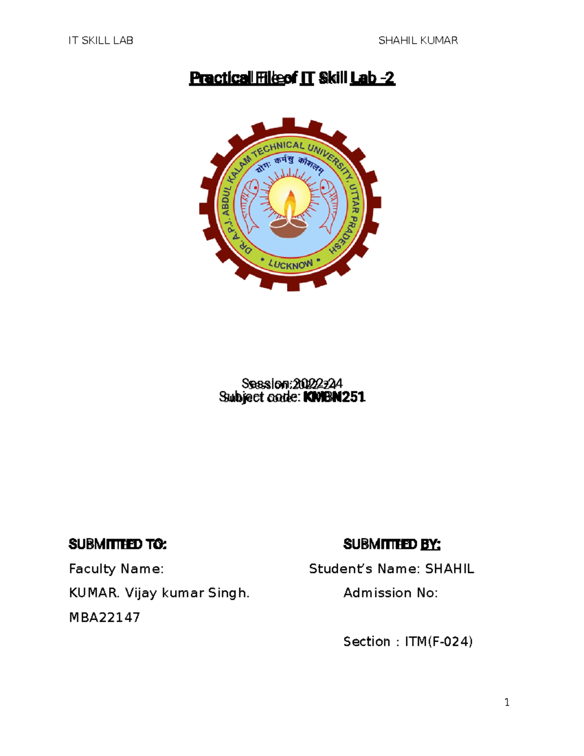 Shahil Kumar ITM MBA22147 - IT SKILL LAB 02(KMBN251) SHAHIL KUMAR ...