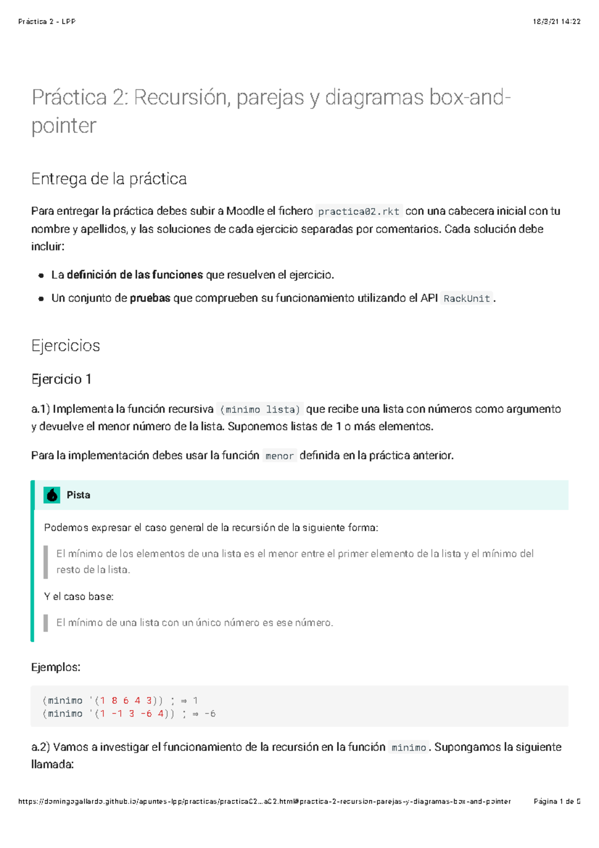 Enunciado P2 - enun p2 - Práctica 2: Recursión, parejas y diagramas box-and- pointer Entrega de ...