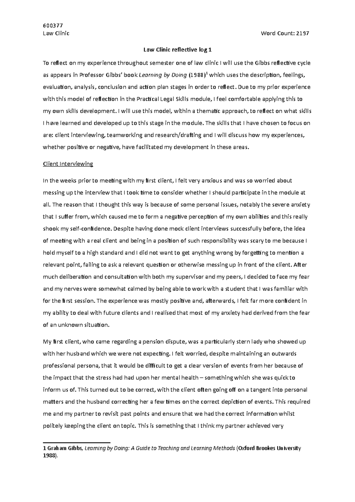 First class reflective log 4 - Law Clinic Word Count: 2197 Law Clinic ...