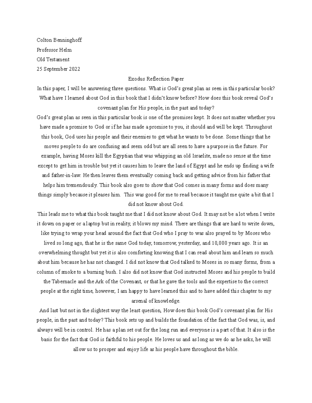 Exodus Reflection Paper - Colton Benninghoff Professor Helm Old ...