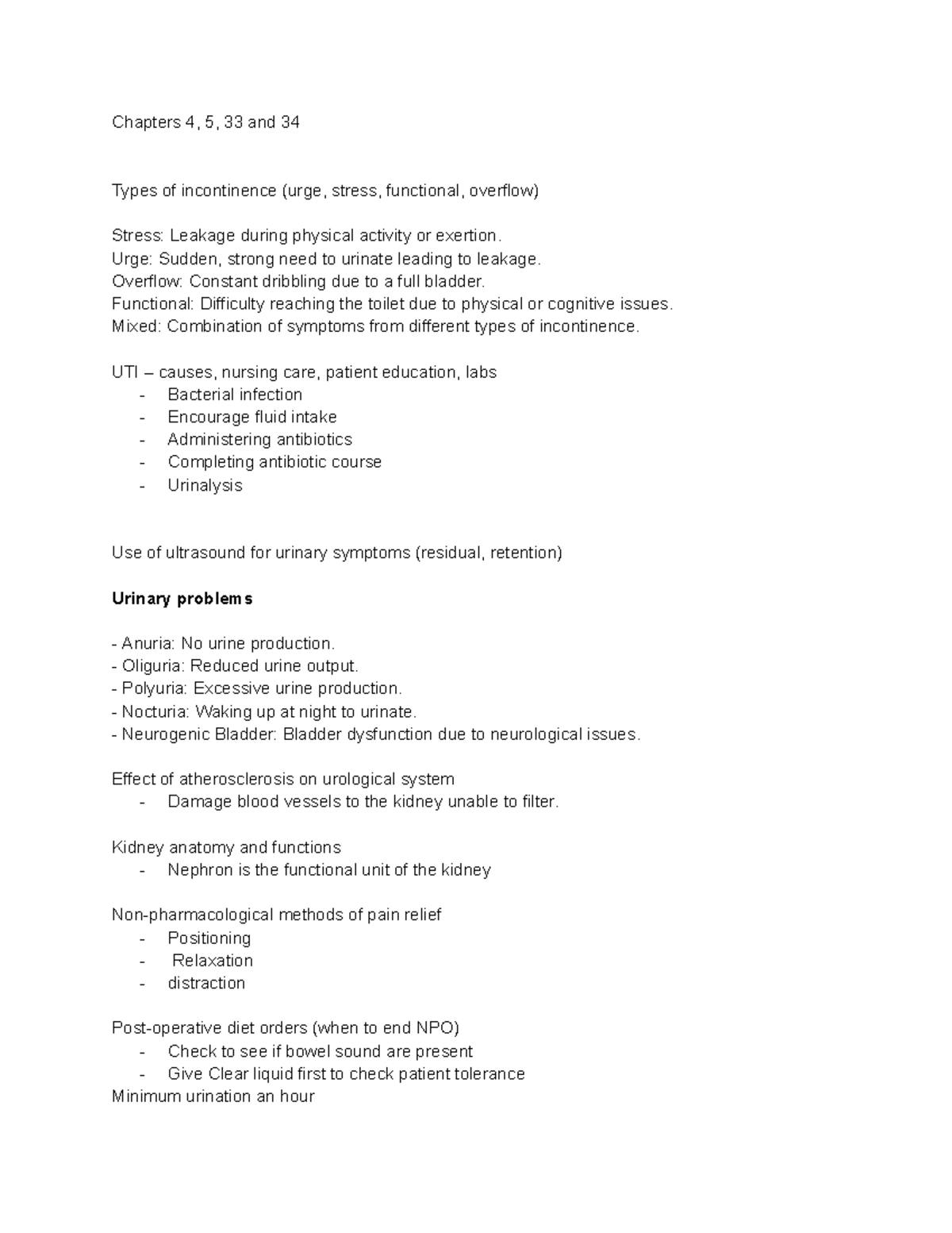 CLASS NOTES......... - Chapters 4, 5, 33 and 34 Types of incontinence ...