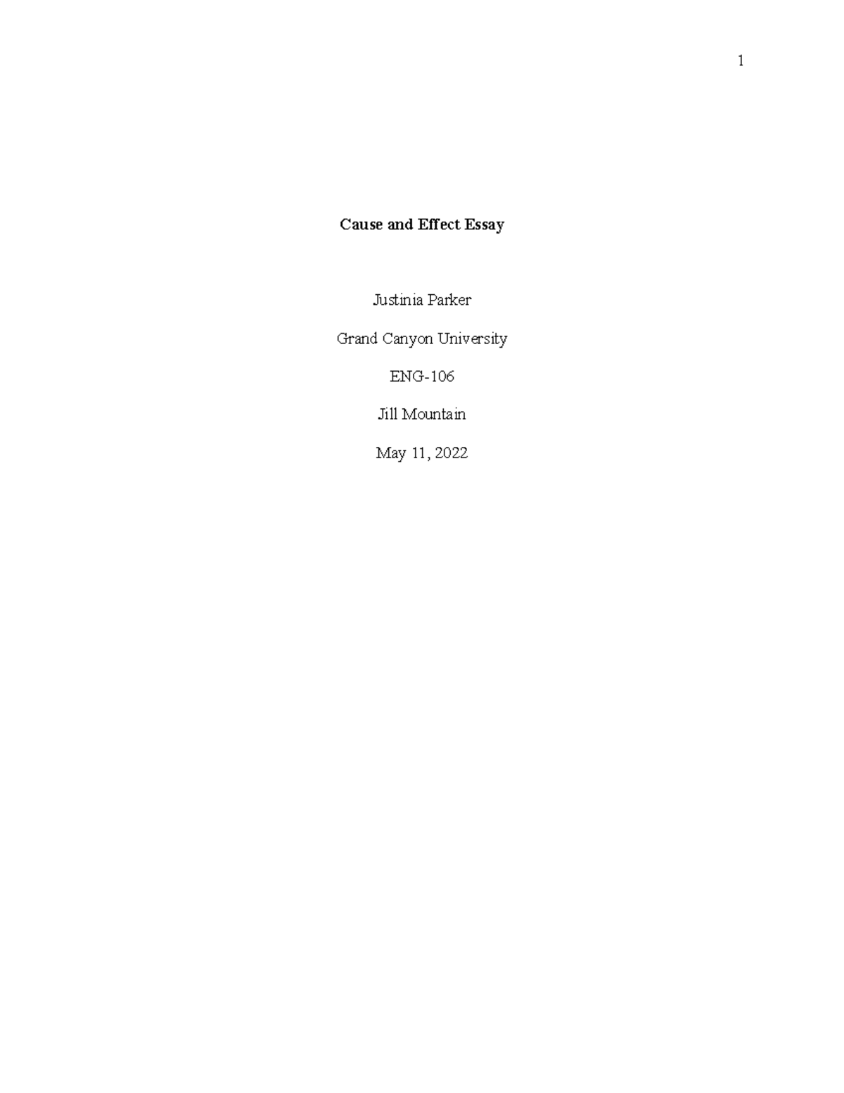 JP Cause and Effect - Cause and Effect Essay Justinia Parker Grand ...
