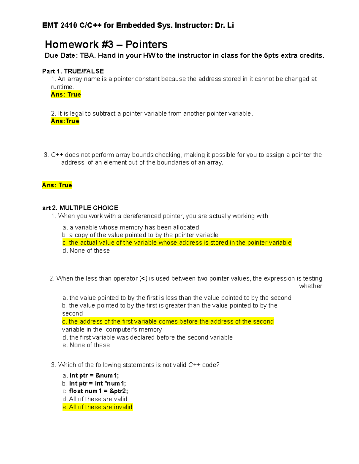 HW3 Pointer Ans - EMT 2410 for Embedded Sys. Instructor: Dr. Li Homework Pointers Due Date: TBA ...