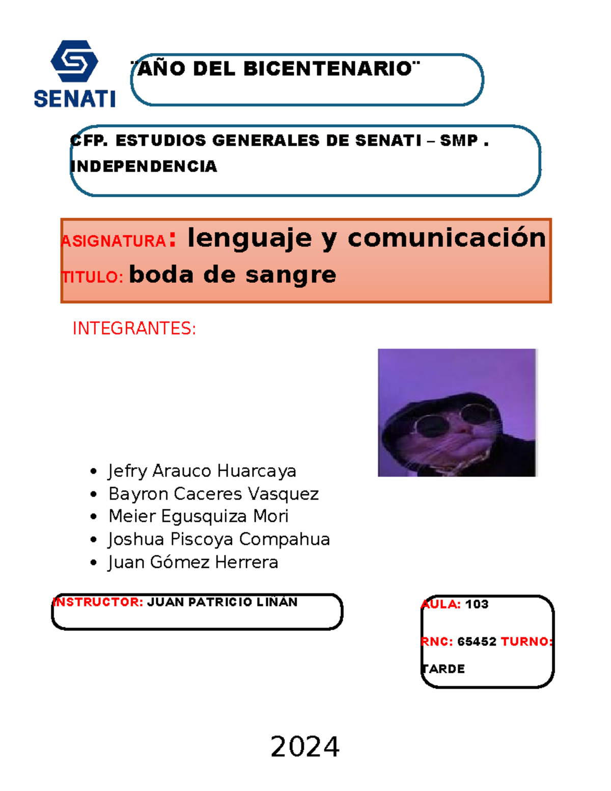 Lenguaje y comunicacon - INTEGRANTES: Jefry Arauco Huarcaya Bayron ...