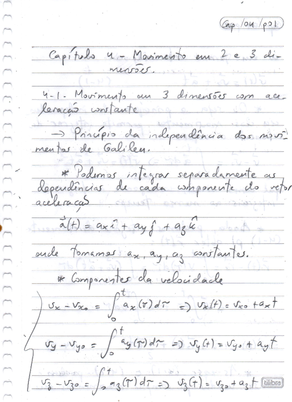 Cap04 - Resumo Halliday & Resnick Fundamentals of Physics - Cap /ou / pol Capitals 4- Movimento ...