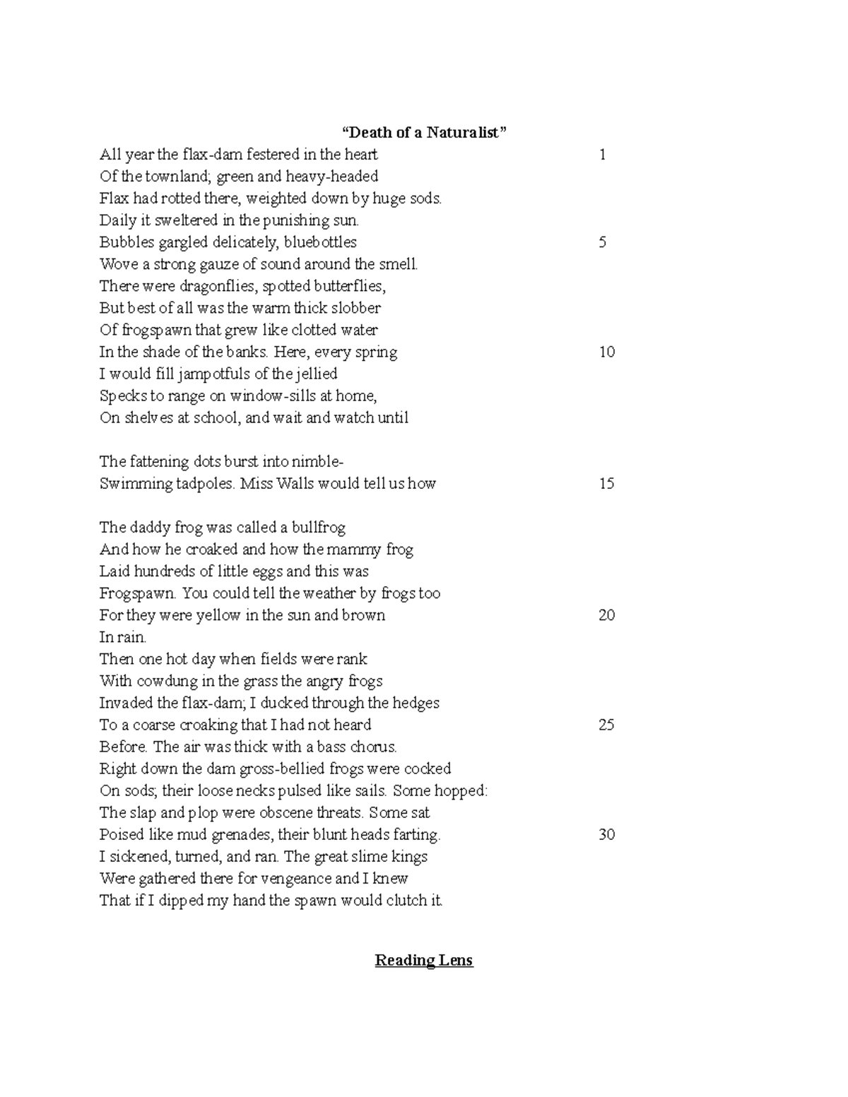 Heaney Reading Lens - “Death of a Naturalist” All year the flax-dam ...