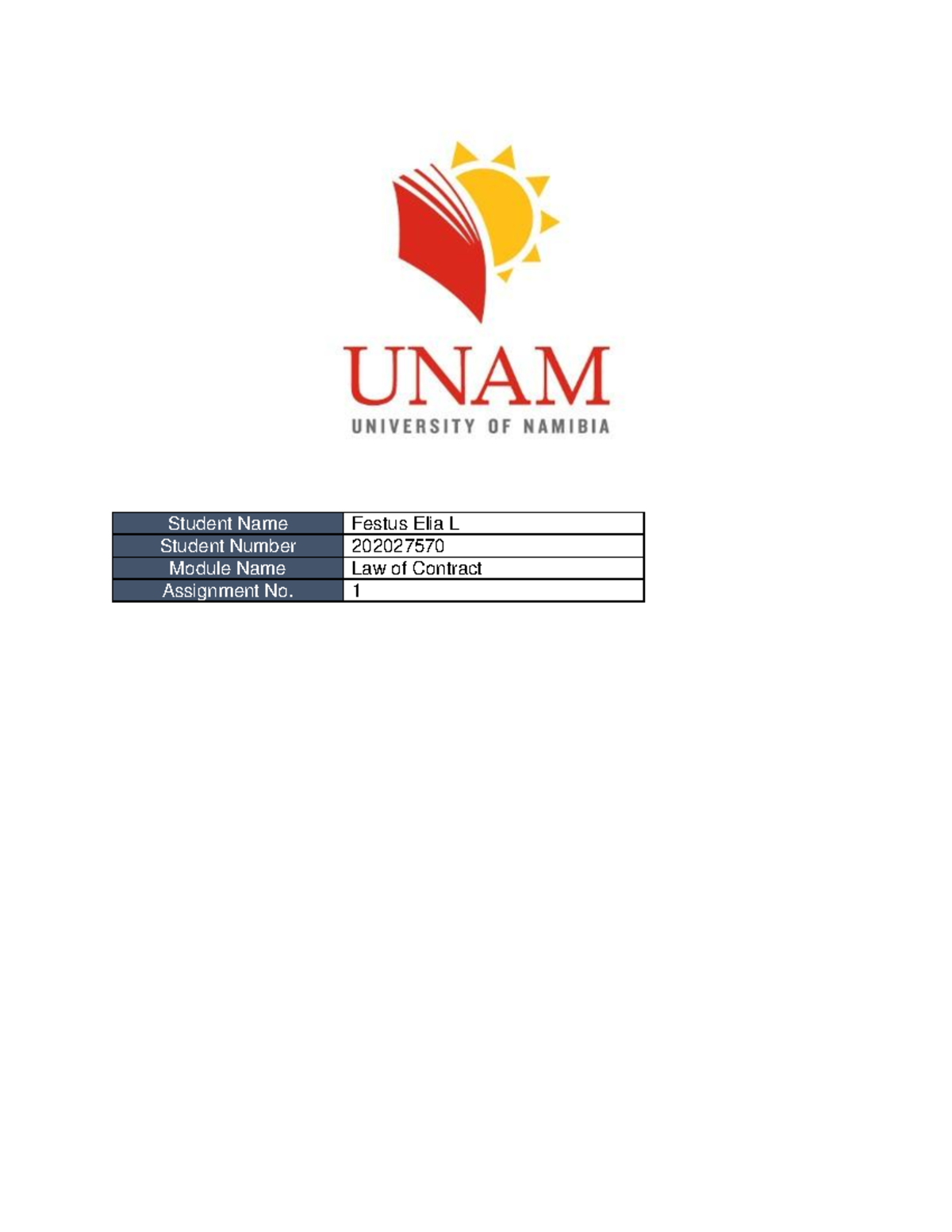 Contract law assignment 1 - Student Name Festus Elia L Student Number ...
