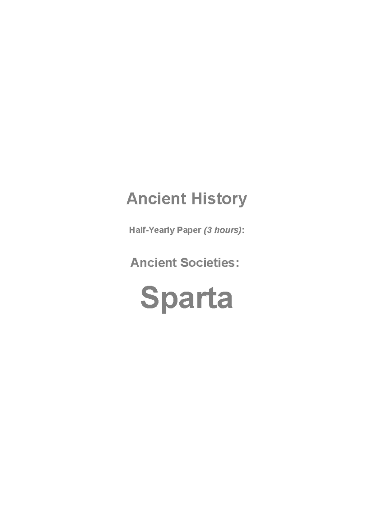Sparta Study Notes - Ancient History Half-Yearly Paper (3 hours ...
