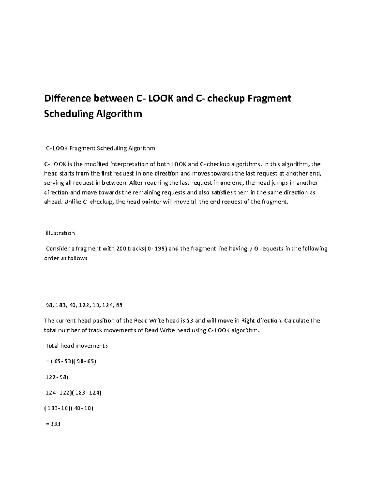 Difference between C- LOOK and C- checkup Fragment Scheduling Algorithm ...