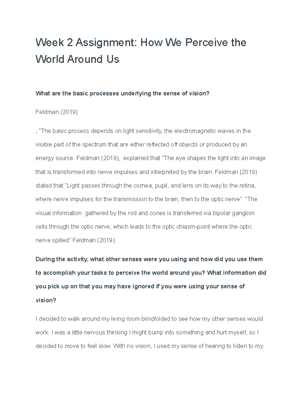 Week 2 Assignment How We Perceive the World Around Us - Feldman (2019 ...