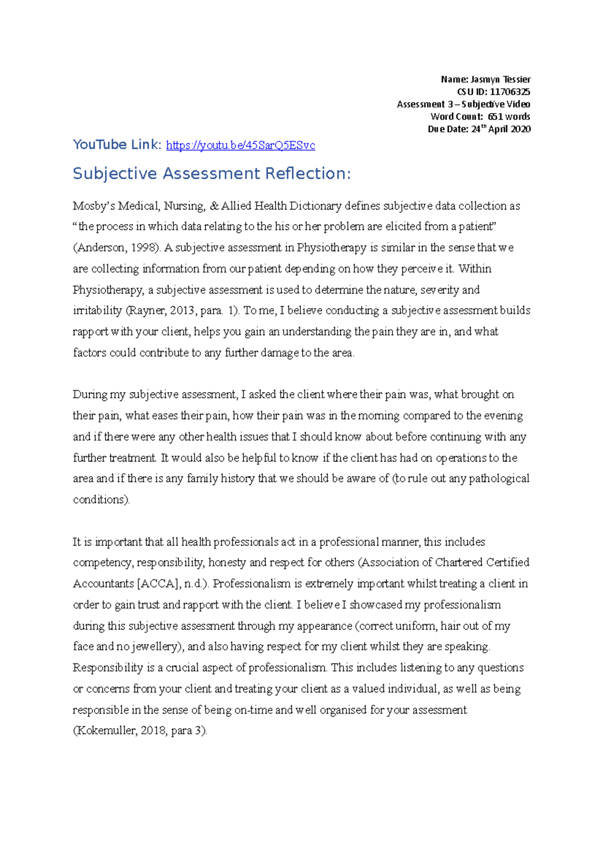 Subjective Assessment Reflection - Name: Jasmyn Tessier CSU ID ...