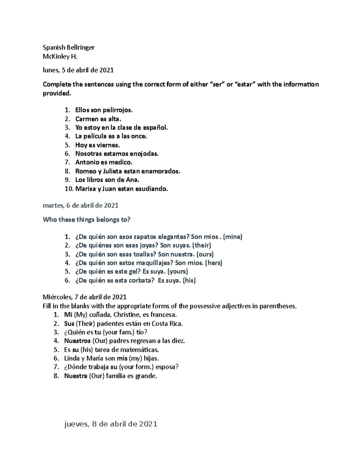 Spanish A5 - Classwork - Spanish Bellringer McKinley H. lunes, 5 de ...