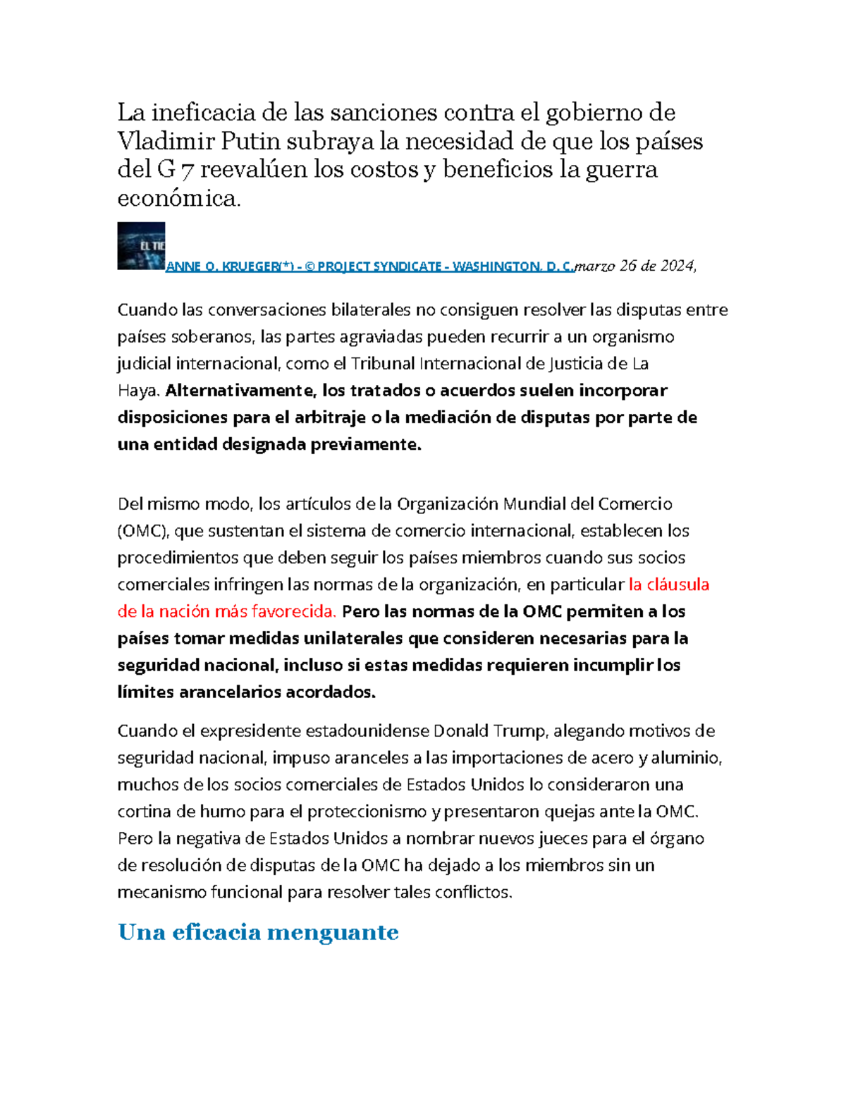 La ineficacia de las sanciones contra el gobierno de Vladimir Putin subraya la necesidad de que ...