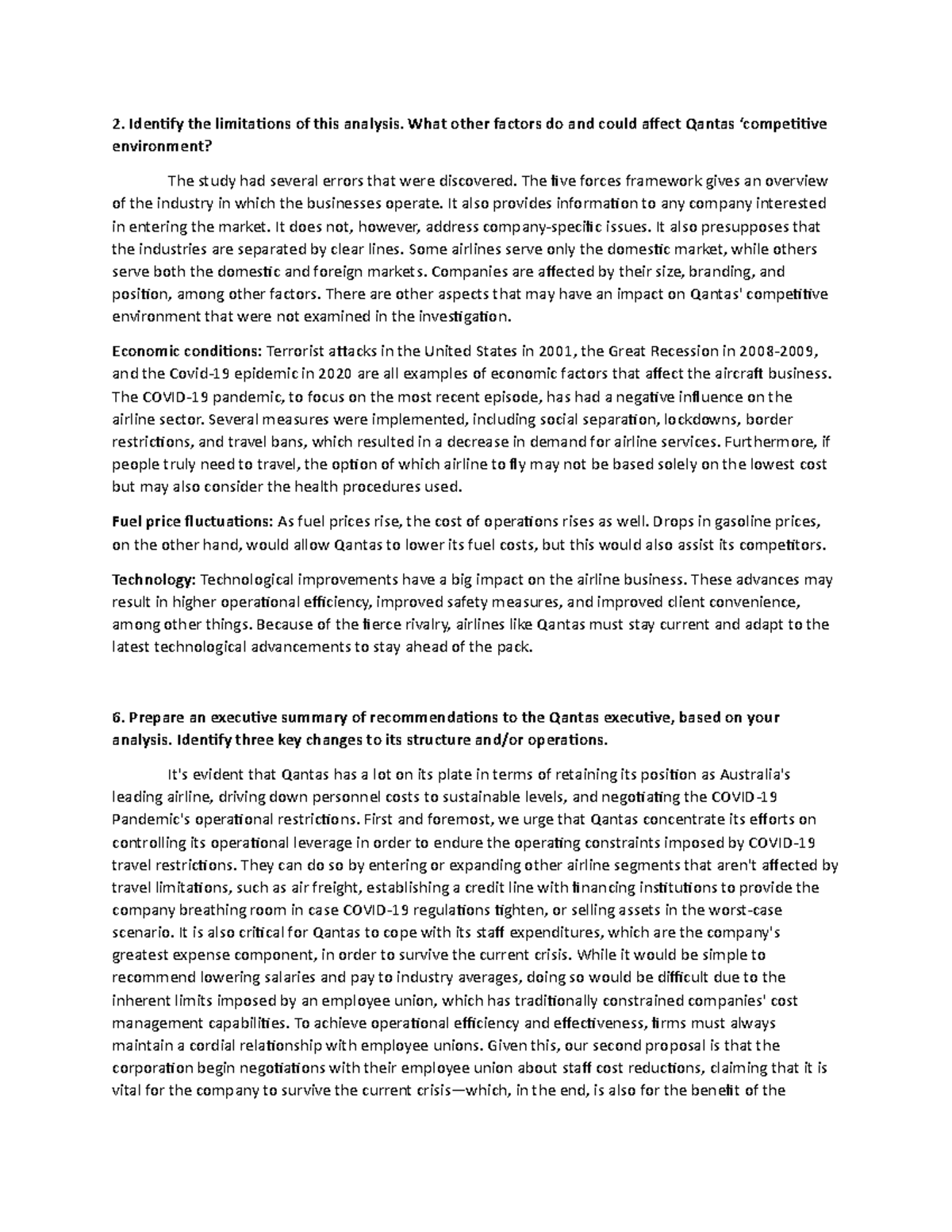Case Study (2&6) - 2. Identify the limitations of this analysis. What ...
