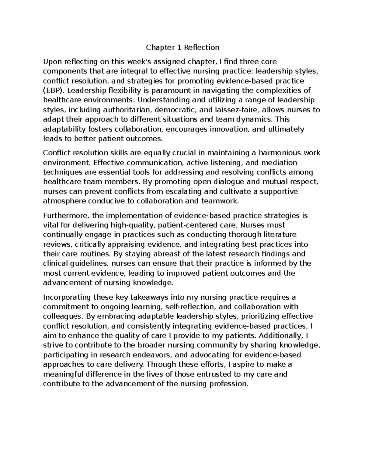 Chapter 1 Reflection - Chapter 1 Reflection Upon reflecting on this week's assigned chapter, I ...