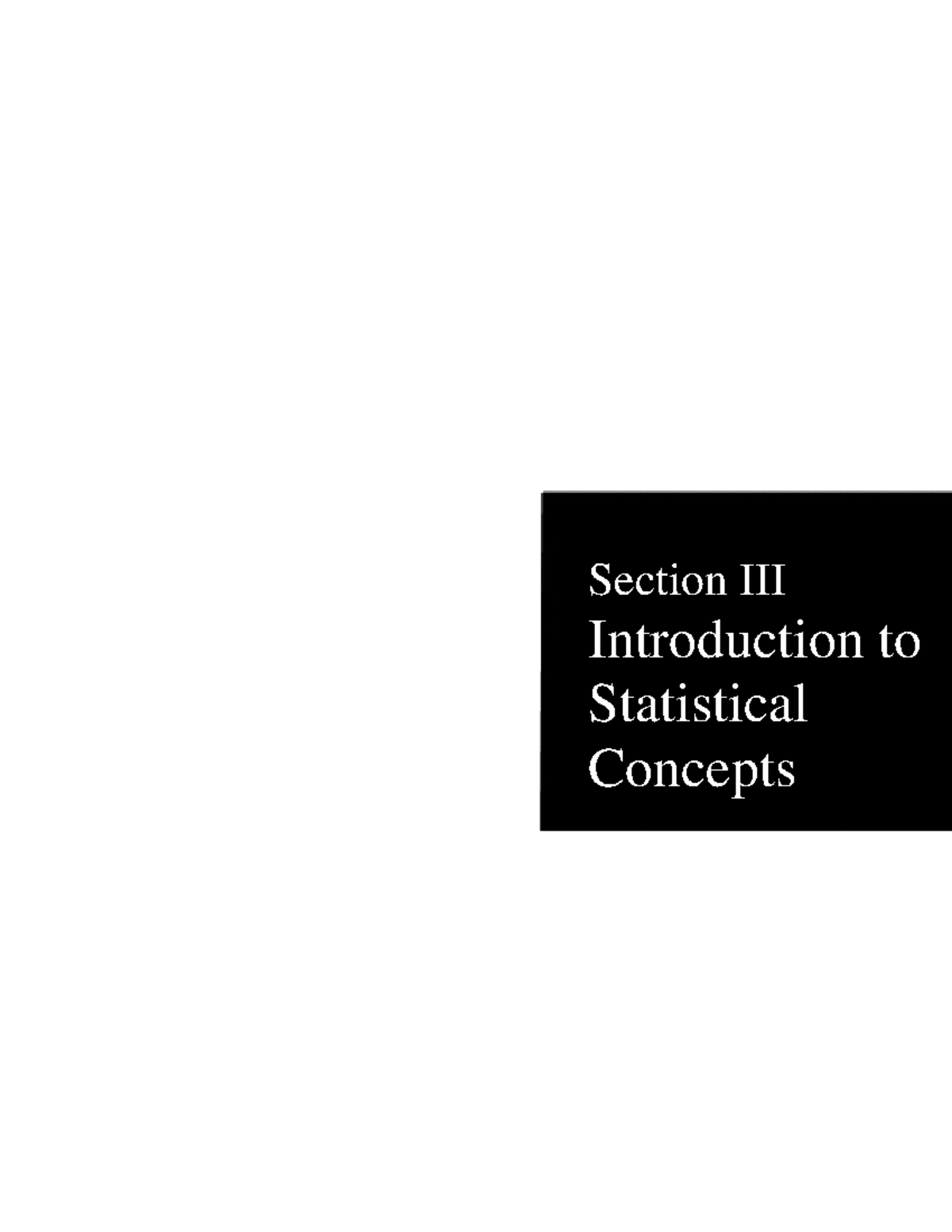 Section III - Intro to SPC1 - Introduction to Statistical Concepts ...