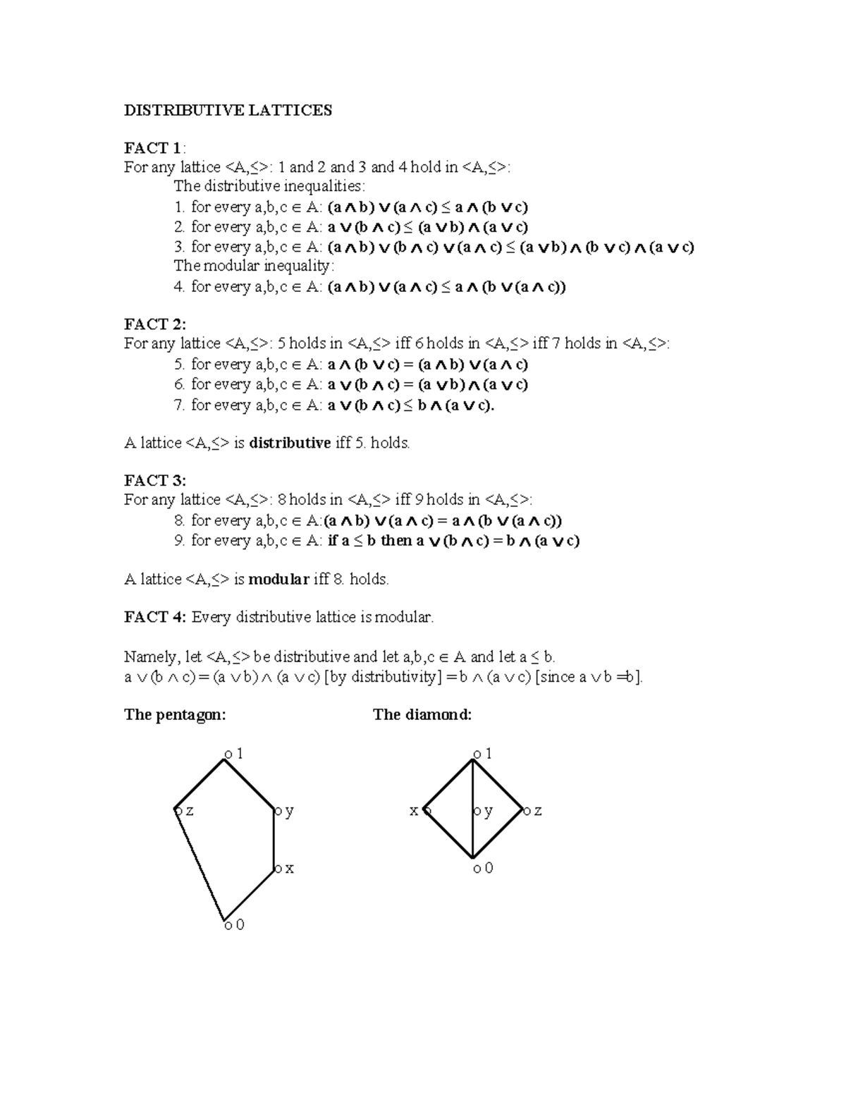 2 Distributive lattices - DISTRIBUTIVE LATTICES FACT 1: For any lattice : 1 and 2 and 3 - Studocu