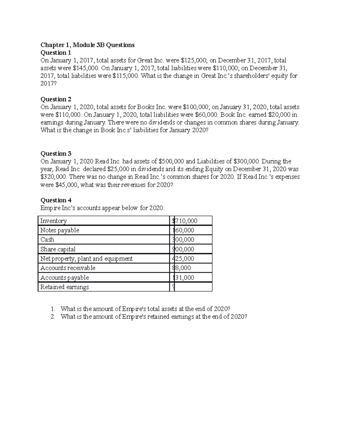C1 M3b Questions - Practice - Chapter 1, Module 3B Questions Question 1 On January 1, 2017 ...