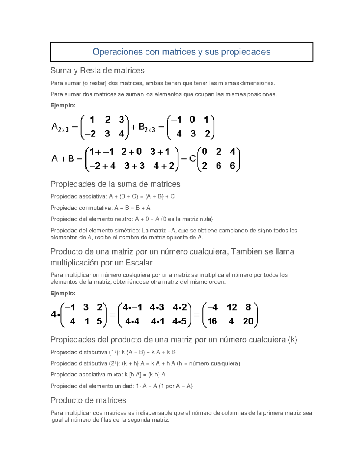 Operaciones con matrices y sus propiedades - Para sumar dos matrices se suman los elementos que ...