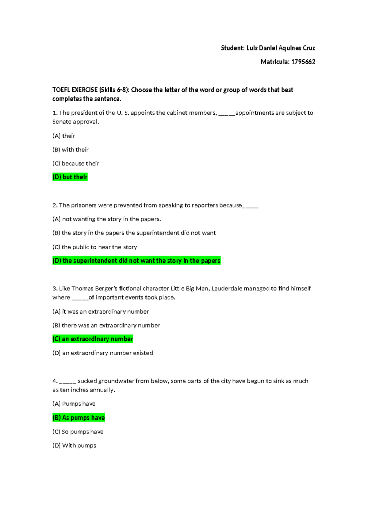 Toefl Exercises Structure 1-8 - Student: Luis Daniel Aquines Cruz ...