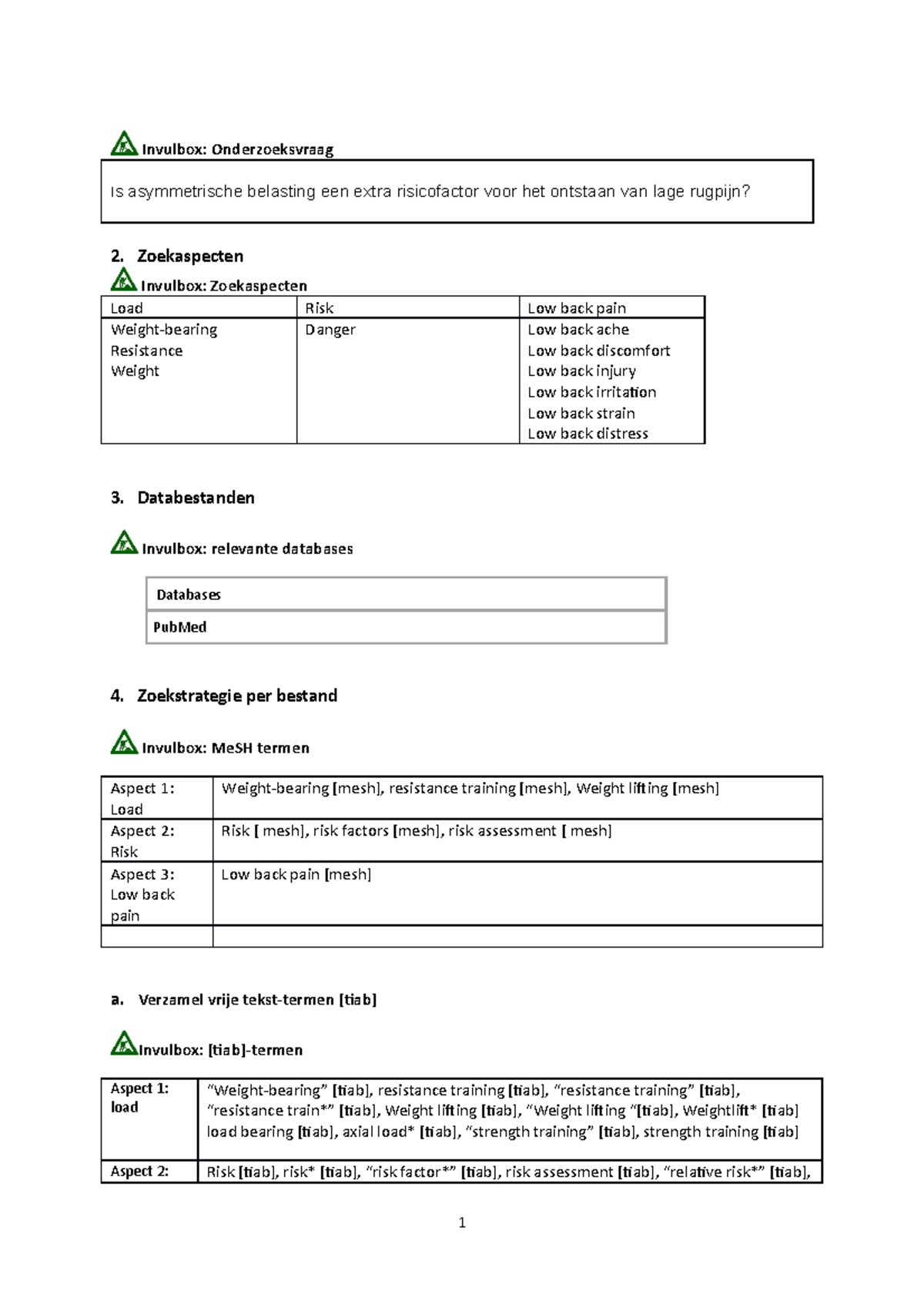 Logboek Template Stappen Pub Med - Invulbox: Onderzoeksvraag Is ...