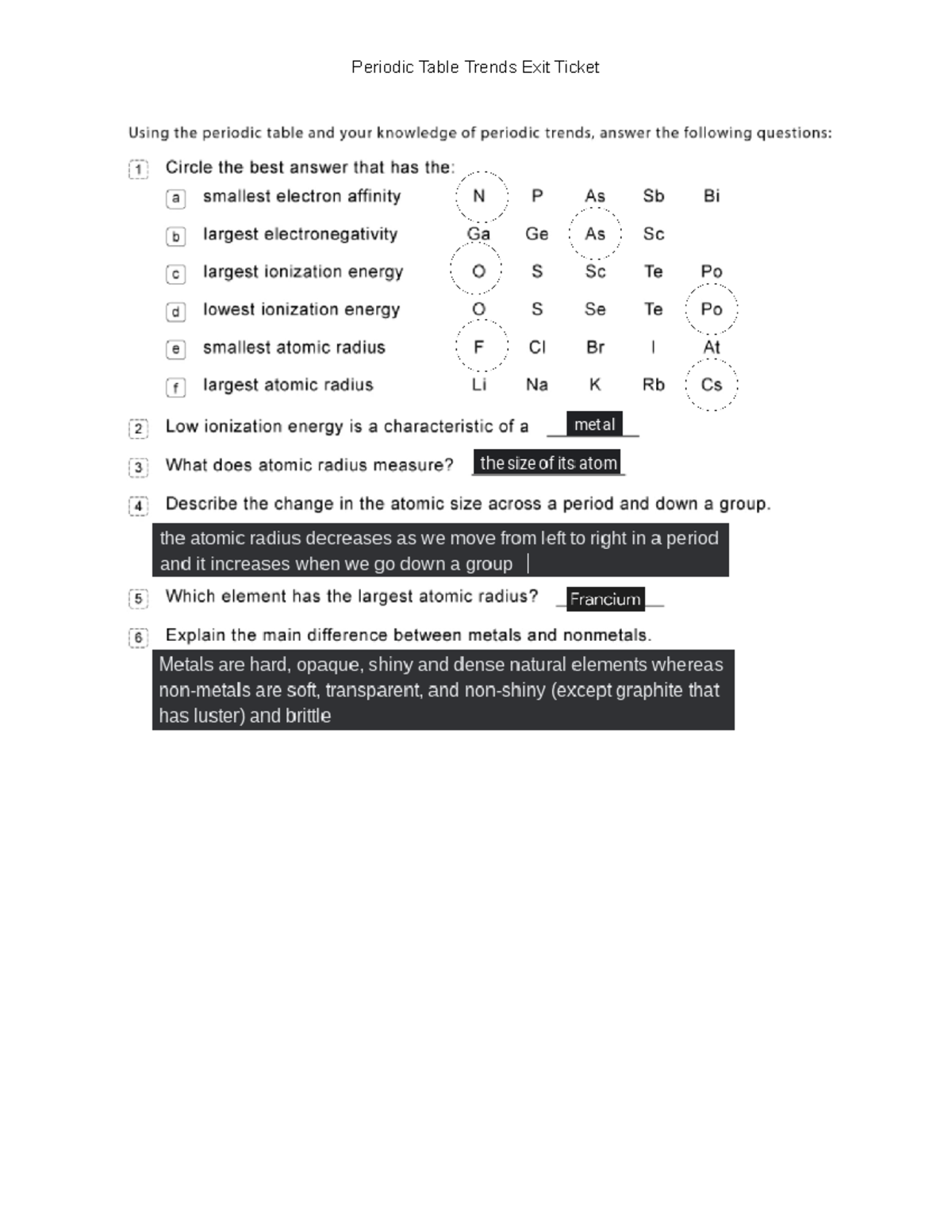 Exit Ticket - the atomic radius decreases as we move from left to right ...