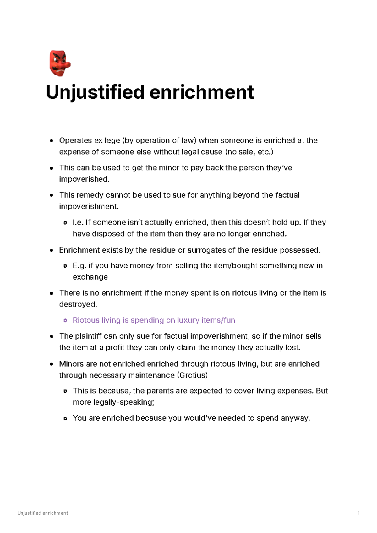 Unjustified Enrichment - ) This can be used to get the minor to pay ...