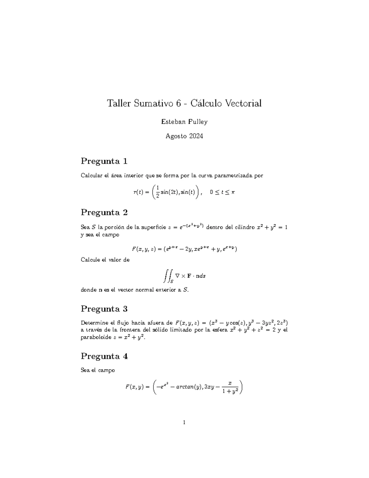 Taller formativo 2 parcial cálculo vectorial - Zoller Formauro 6 1) XS s ( t (Sea gu C ) dt d1 ...