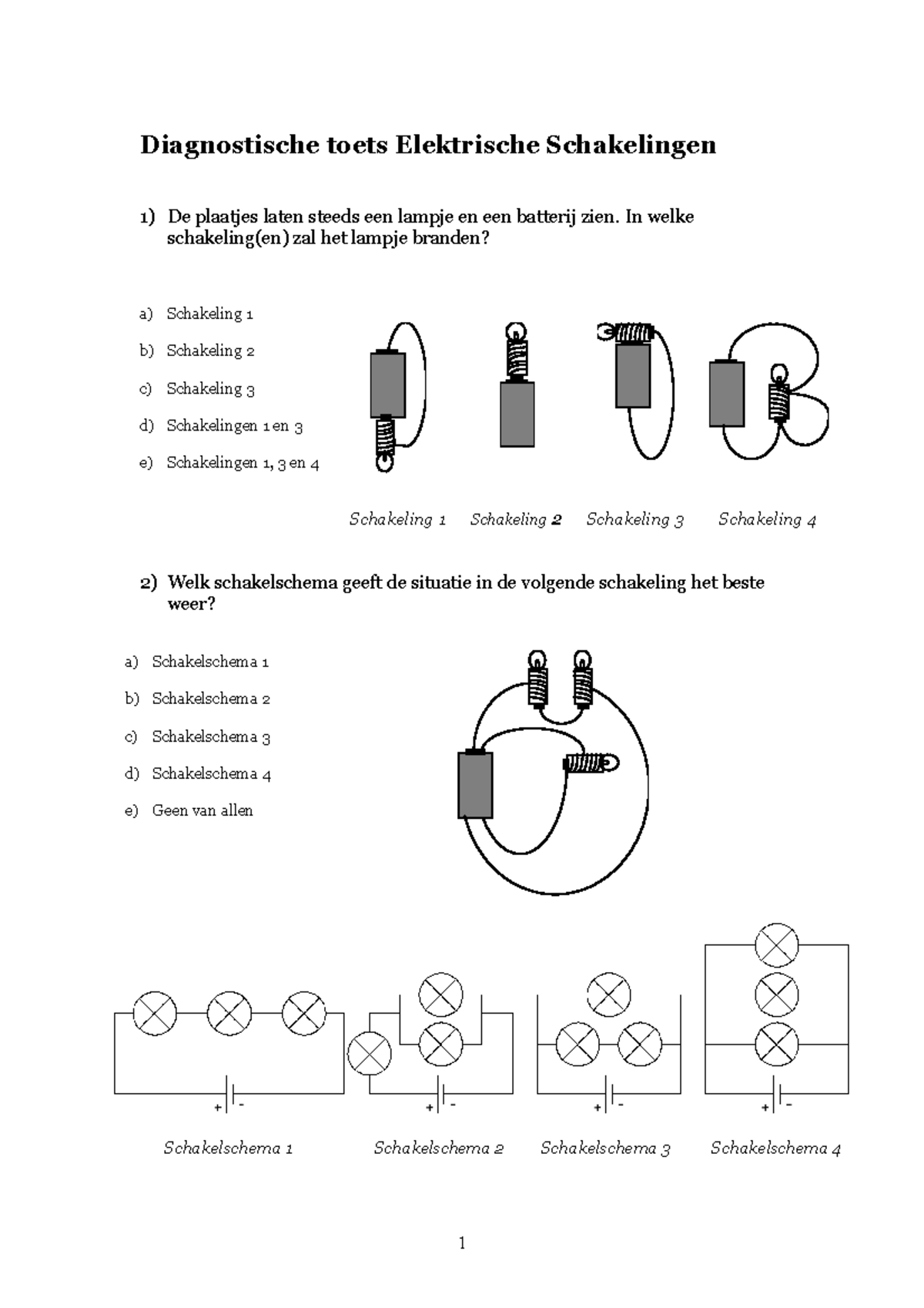 Diagnostische pretoets elektrische schakelingen - Diagnostische toets Elektrische Schakelingen 1 ...