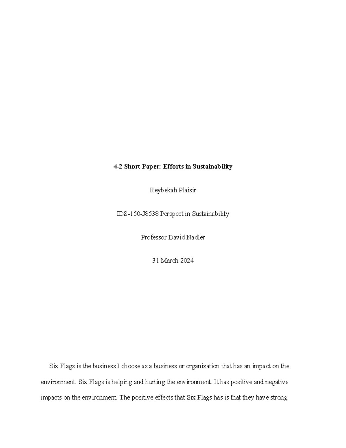 IDS-150 Short Paper 4-2 Reybekah Plaisir - 4-2 Short Paper: Efforts in ...